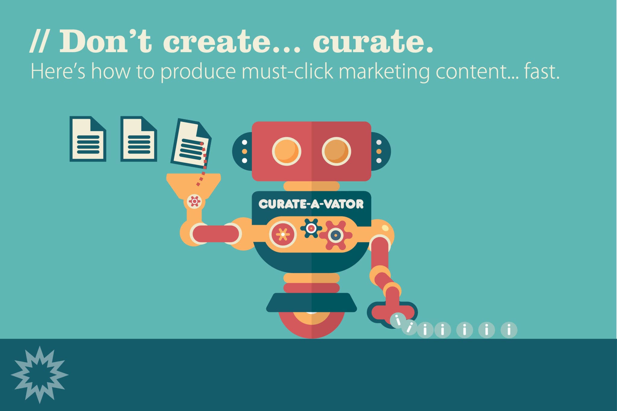Curated content. A quick way to start content marketing.